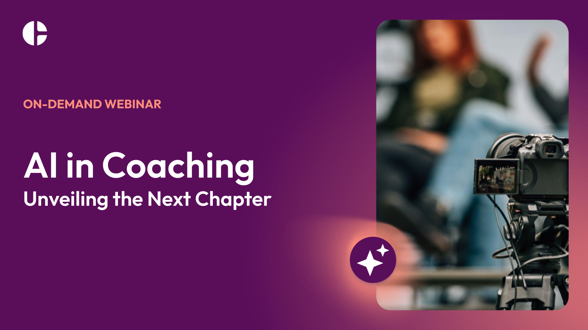 AI in Coaching: Unveiling the Next Chapter - APAC Webinar